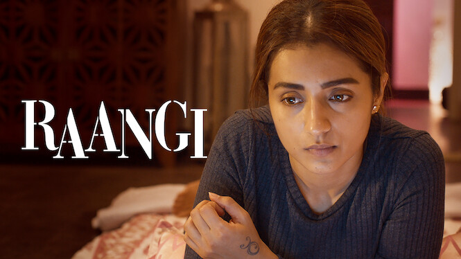 Raangi (2022) - Netflix | Flixable